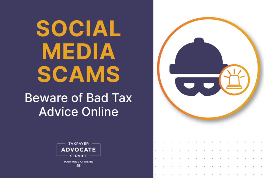 Be Careful About Listening to Tax Advice on Social Media - TAS